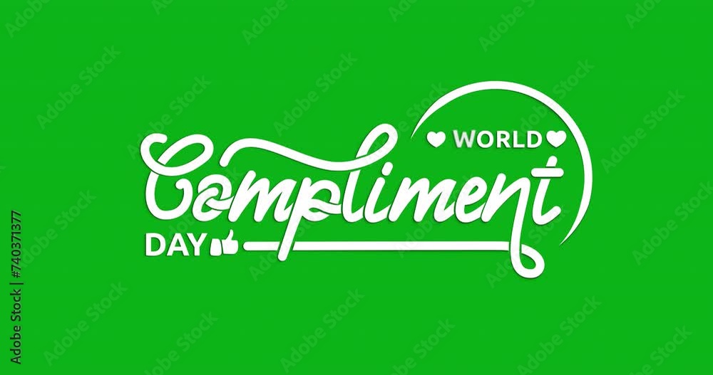 World Compliments Day text animation. Handwritten inscription ...