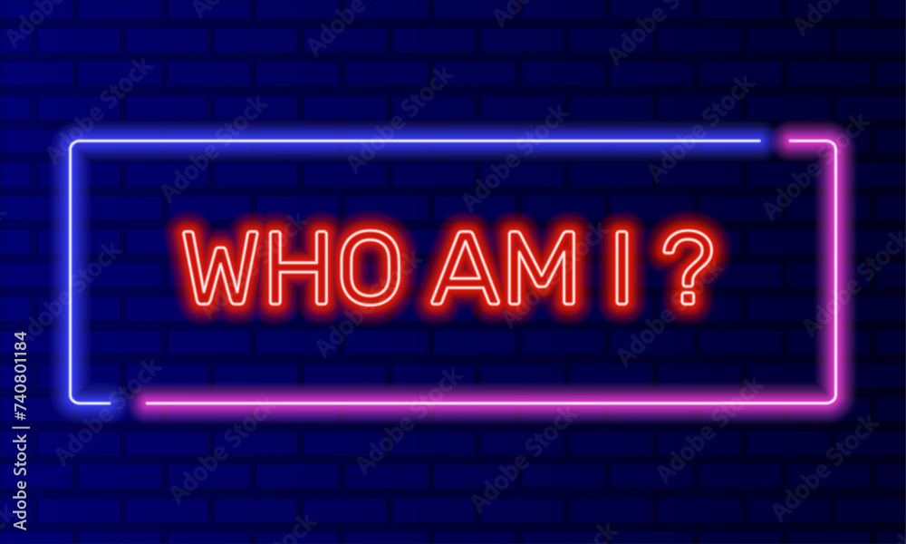 Neon sign who am i in speech bubble frame on brick wall background ...