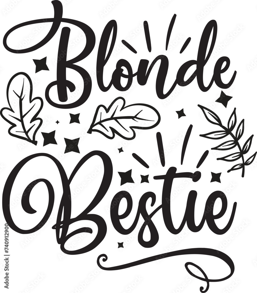 blonde bestie svg Friendship SVG Design ,Friendship Svg Bundle, Friends ...