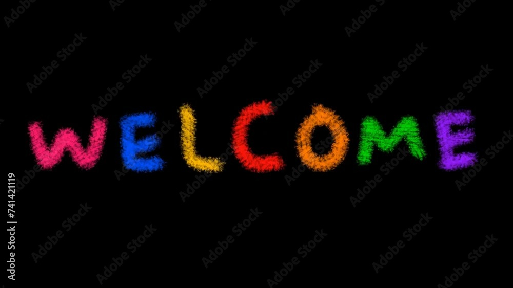 moving image of welcome greeting with colorful fonts and black ...
