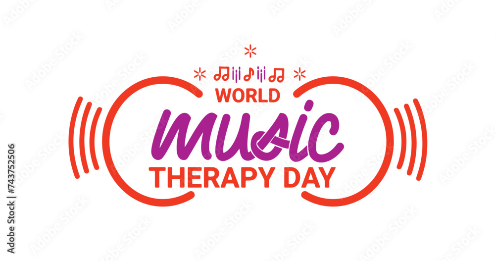 World Music Therapy Day text handwritten calligraphy typography. Great ...