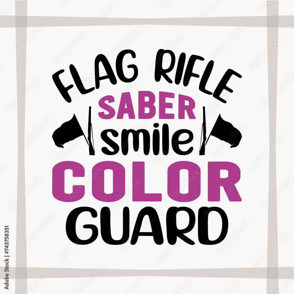 Flag Rifle Saber Smile Color Guard SVG Cut File, Color Guard Svg, Gift ...