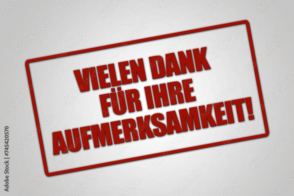 Vielen Dank fuer Ihre Aufmerksamkeit. Eine rote Stempel Illustration ...