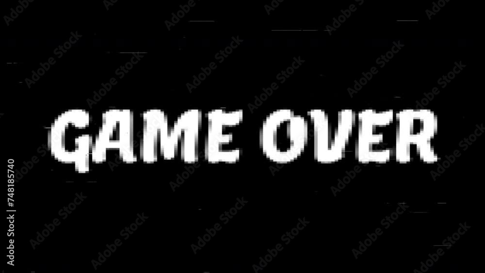 Game Over. Animation of Text With Glitch Effect distortion vfx, dynamic ...