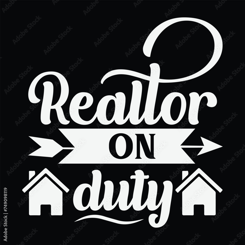 realtor on duty svg Realtor SVG Design , Realtor SVG Bundle, Real ...