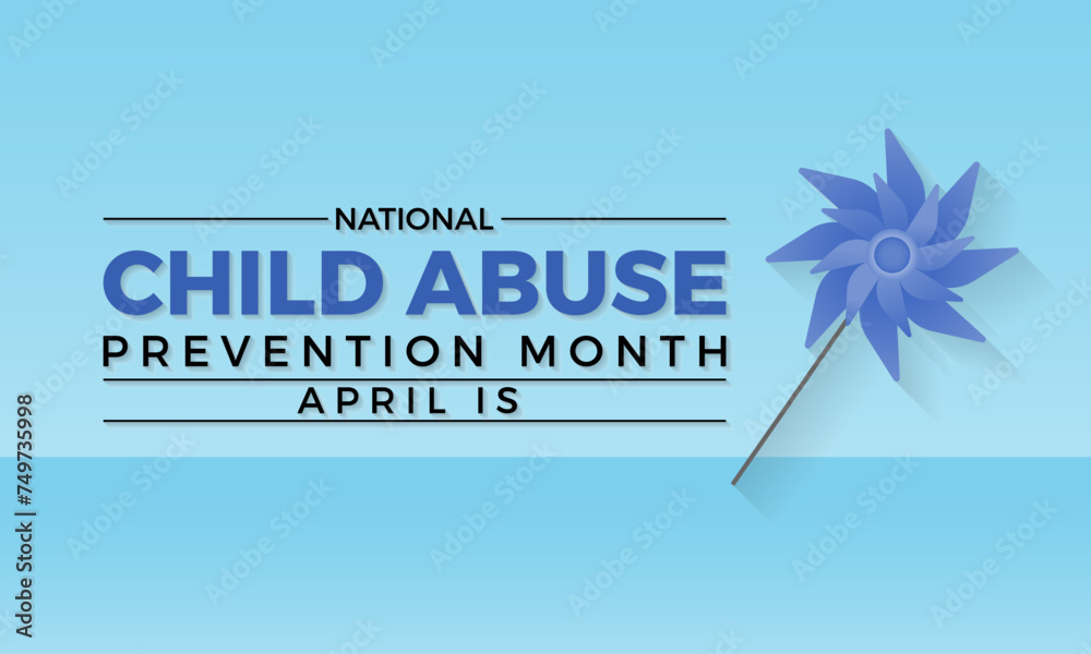 National Child Abuse Prevention Month Observed every year of April ...