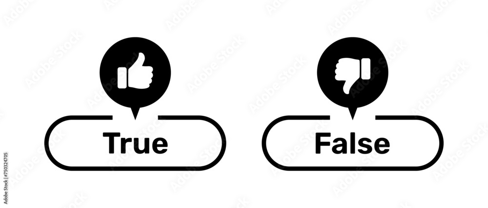 True and False buttons with like and dislike symbols black color. True ...