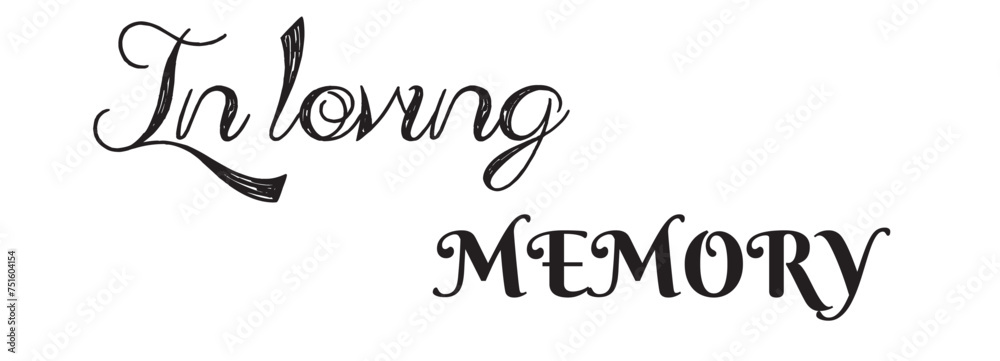 In loving memory handwritten typography lettering. Happy Valentines Day ...