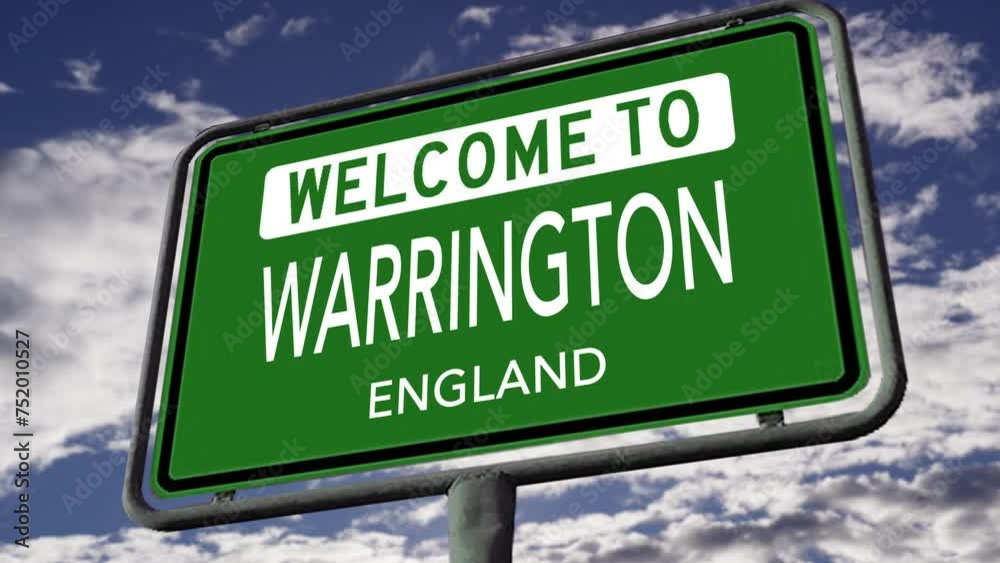 Welcome to Warrington, England, UK City Road Sign, Realistic 3D ...
