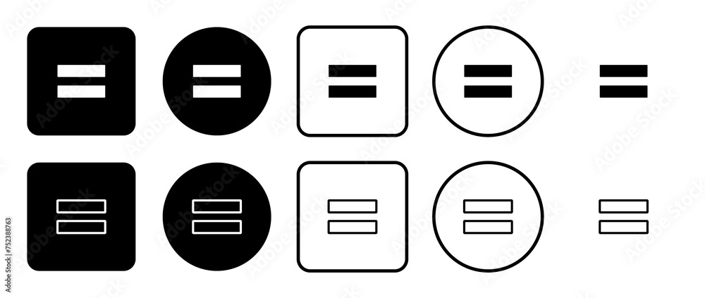 Icon set of equals symbol. Filled, outline, black and white icons set ...