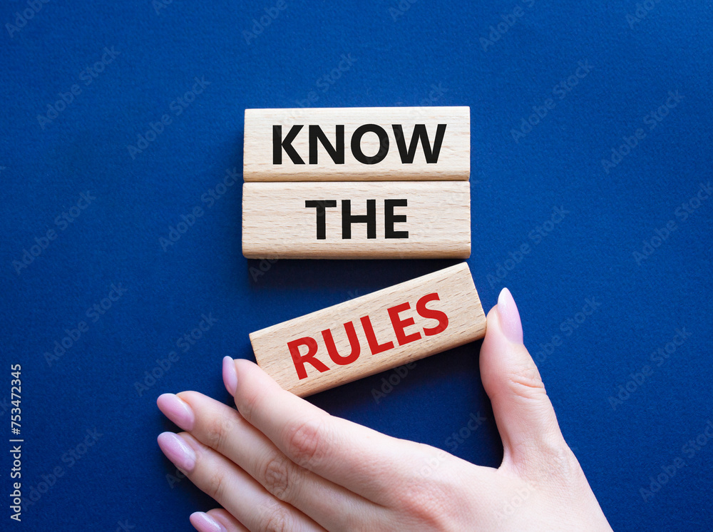 Know the rules symbol. Wooden blocks with words Know the rules ...