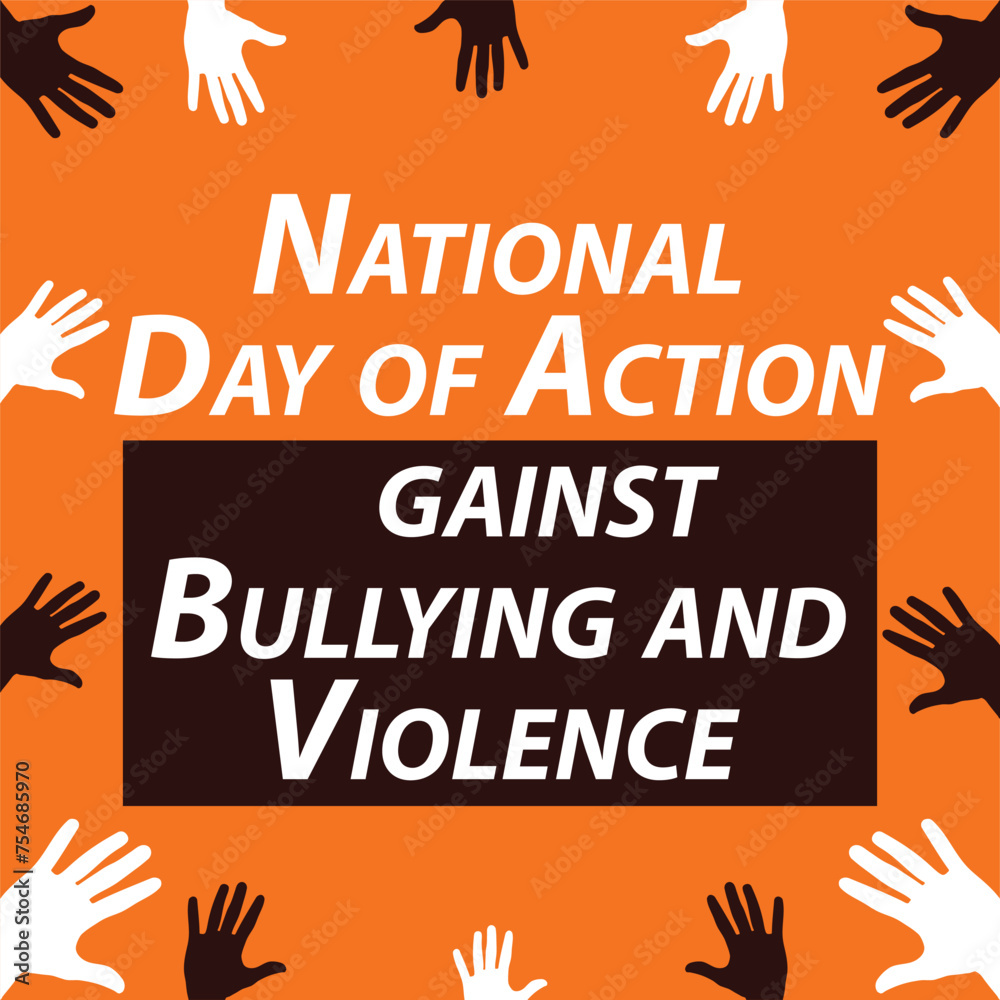 Poster National Day of Action Against Bullying and Violence vector ...