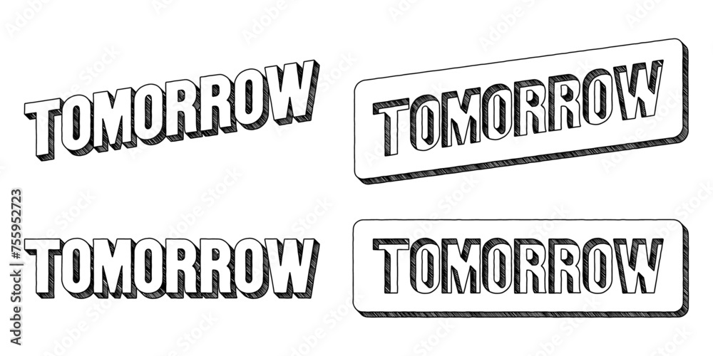 Word ‘Tomorrow’ written in doodle-style block lettering with three ...