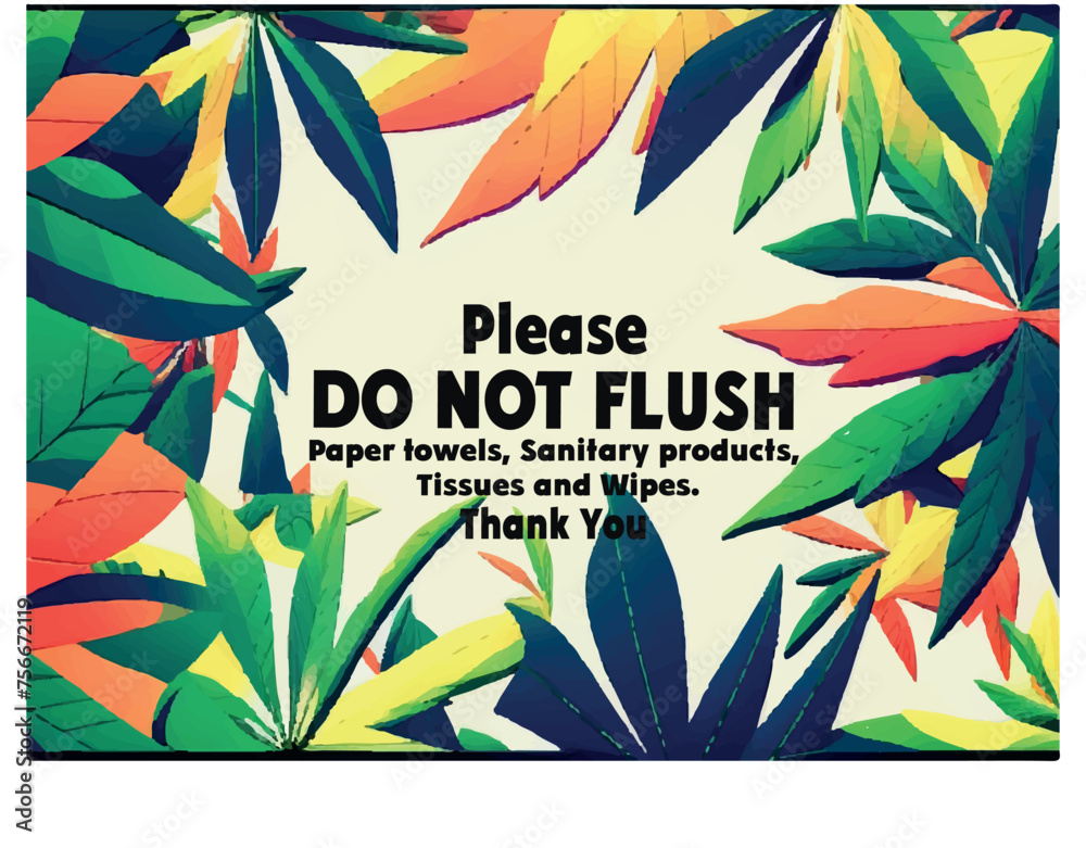 Toilet sign. Important Notice: Please Do Not Flush Paper Towels ...
