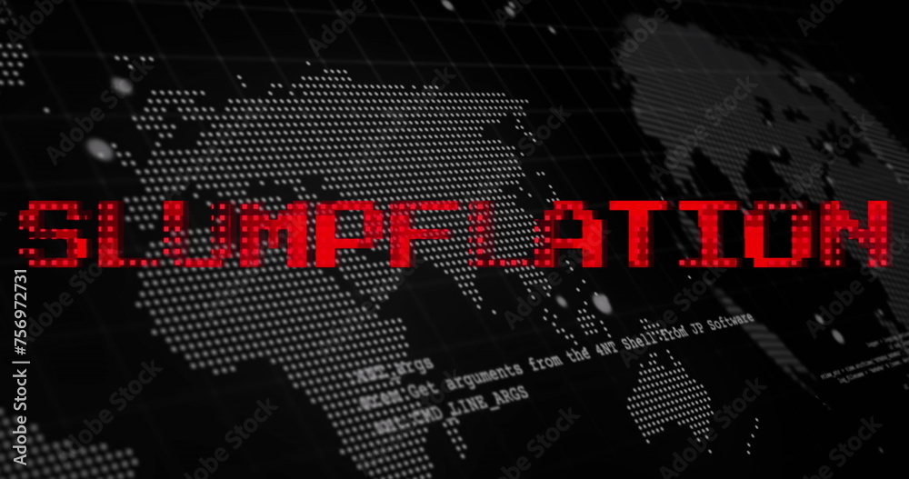 Image of slumpflation text in red over world map and processing data Stock-Foto | Adobe Stock
