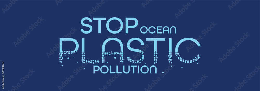 stop ocean plastic pollution sign Stock Vector | Adobe Stock