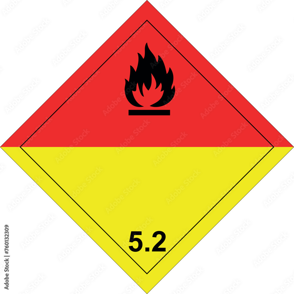 Organic Peroxide, Oxidizer Warning Sign, Warning Symbol, Class 5 Hazard ...