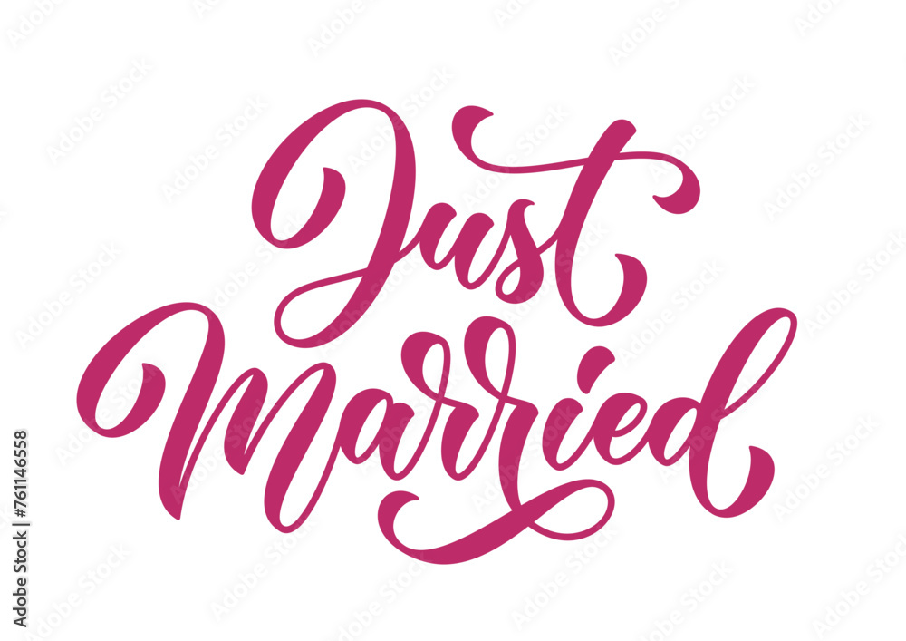 Just married text isolated on white background for wedding. Handwritten ...