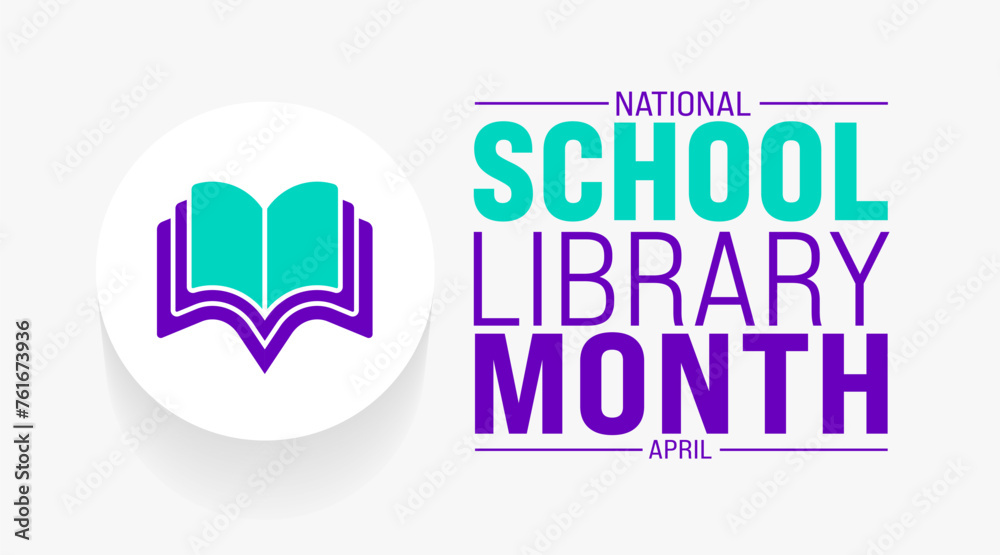 April is School Library Month background template. Holiday concept. use ...