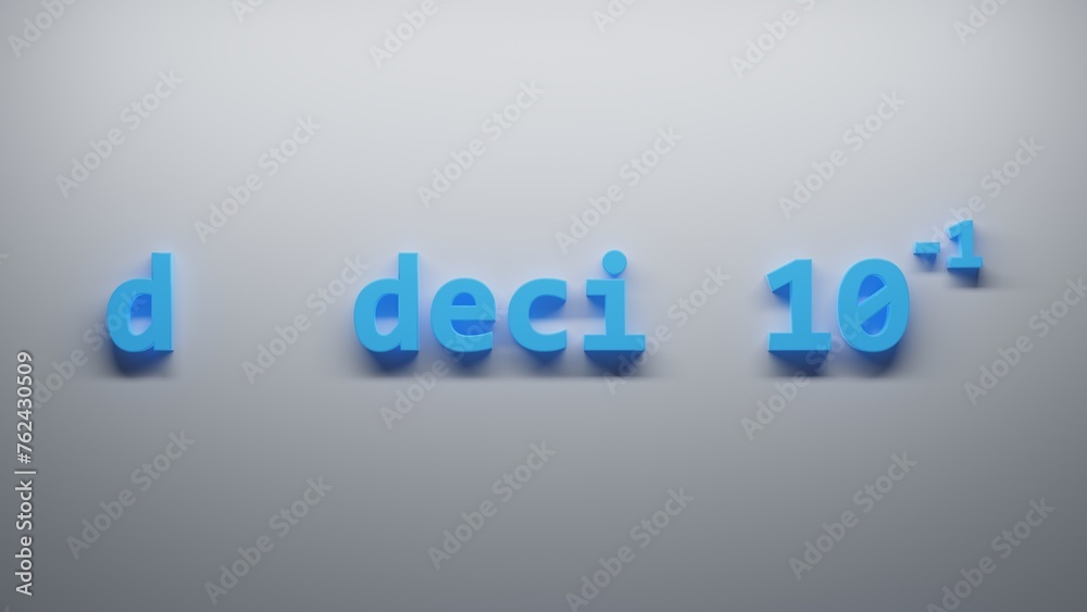 d deci 10 -1 Metric Prefixes numbers - 3D render illustration - white ...