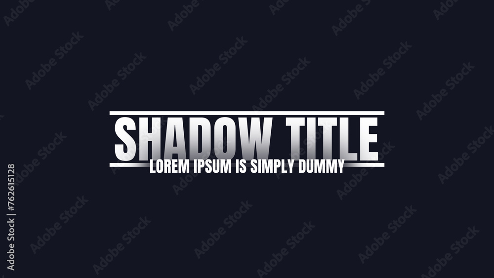 Shadow Titles Stock 템플릿 | Adobe Stock