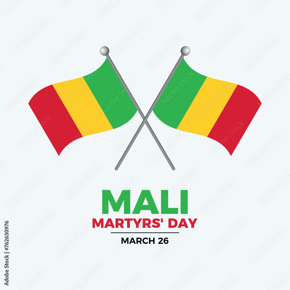 Mali Martyrs' Day poster vector illustration. Two crossed Mali flags on ...