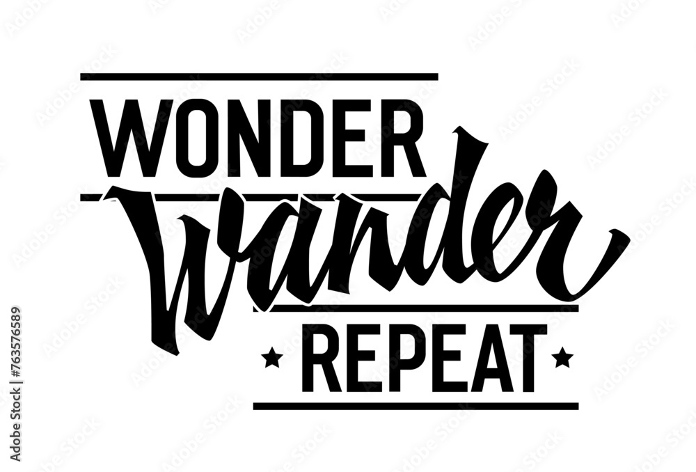 Wonder, Wander, Repeat, lettering design with retro-inspired modern ...
