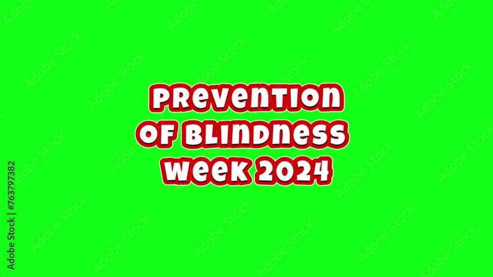 Prevention of Blindness Week 2024 Glow Text Effect green screen 4K ...