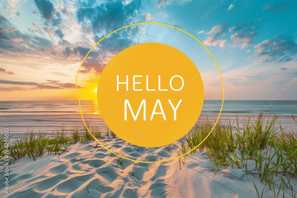 "HELLO MAY" text inside yellow circle frame, sunset background with ...