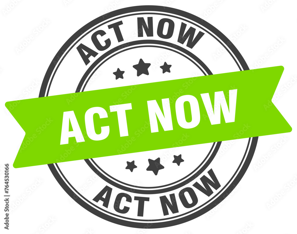 act now stamp. act now label on transparent background. round sign ...