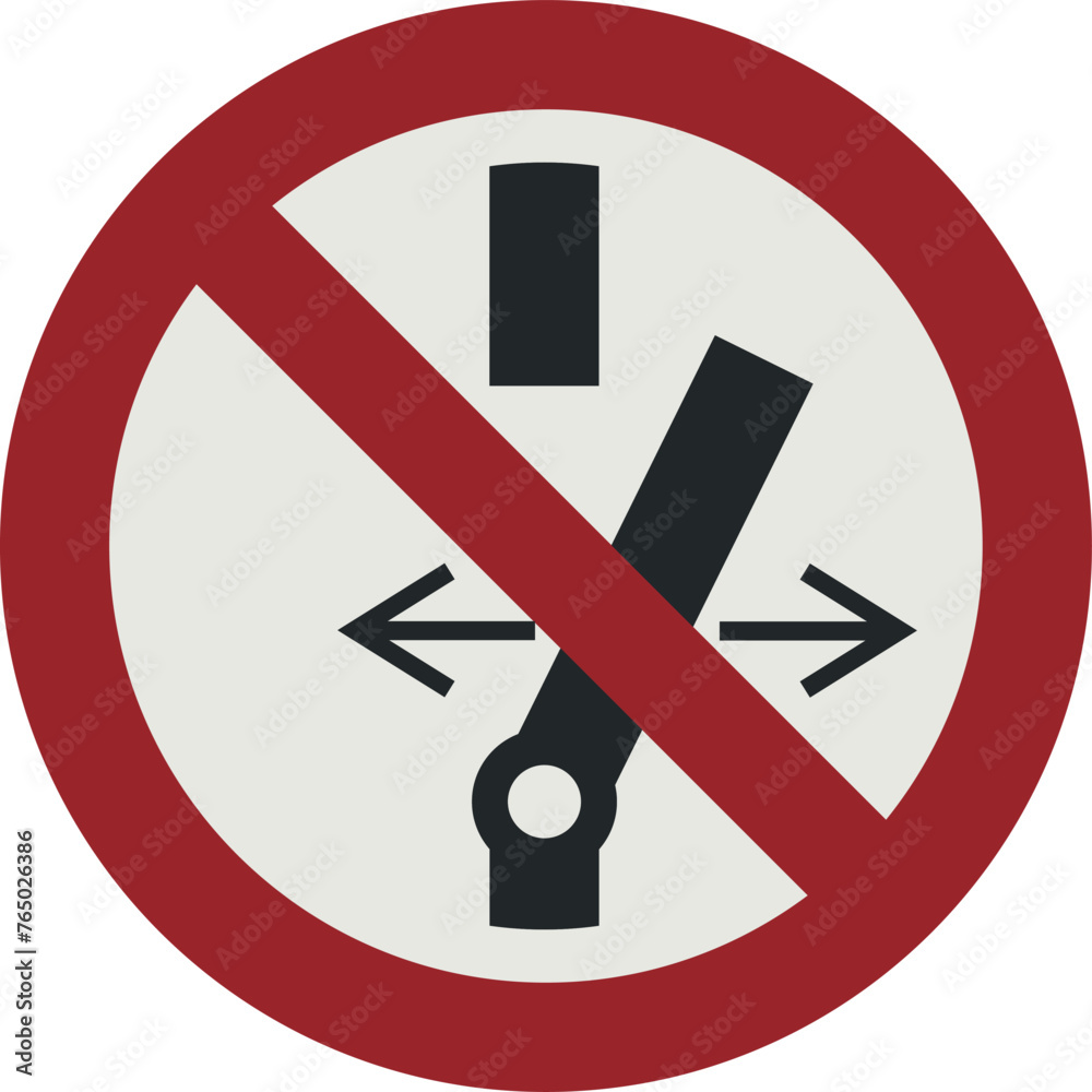 PROHIBITION SIGN PICTOGRAM, DO NOT ALTER THE STATE OF THE SWITCH ISO ...