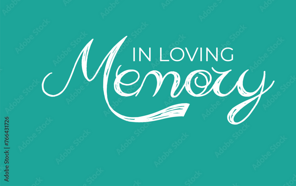 In loving memory. Vector black ink lettering isolated on white background. Funeral cursive ...