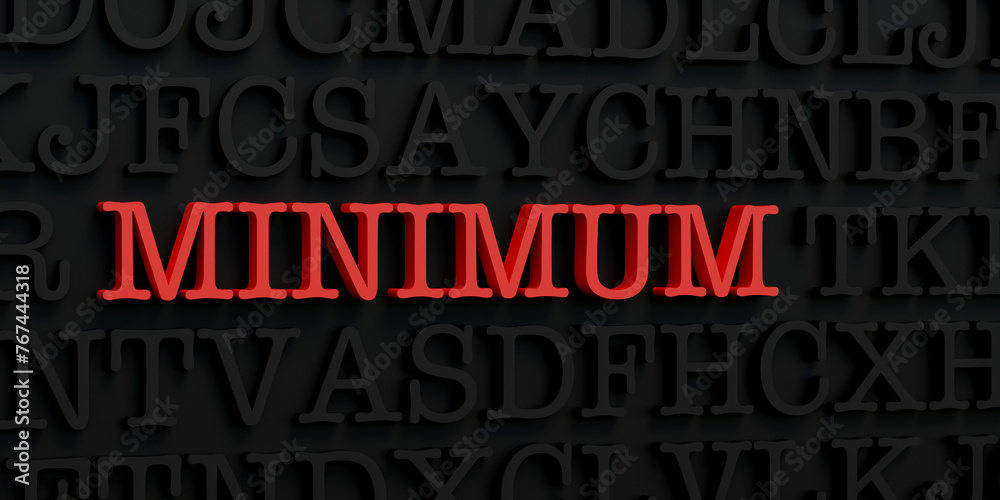 Minimum. Dark letters and the text minimum in red. Quantity, amount ...