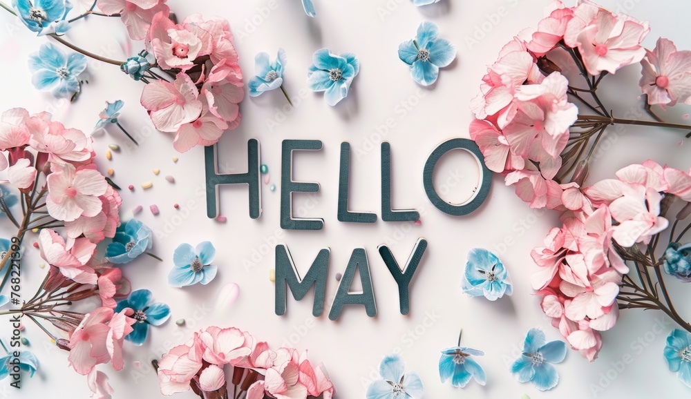 "HELLO MAY" written with pink and blue flowers, white background ...