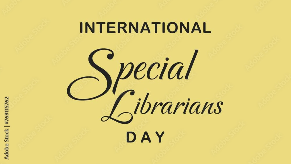 International Special Librarians Day Text Animation. Great for ...