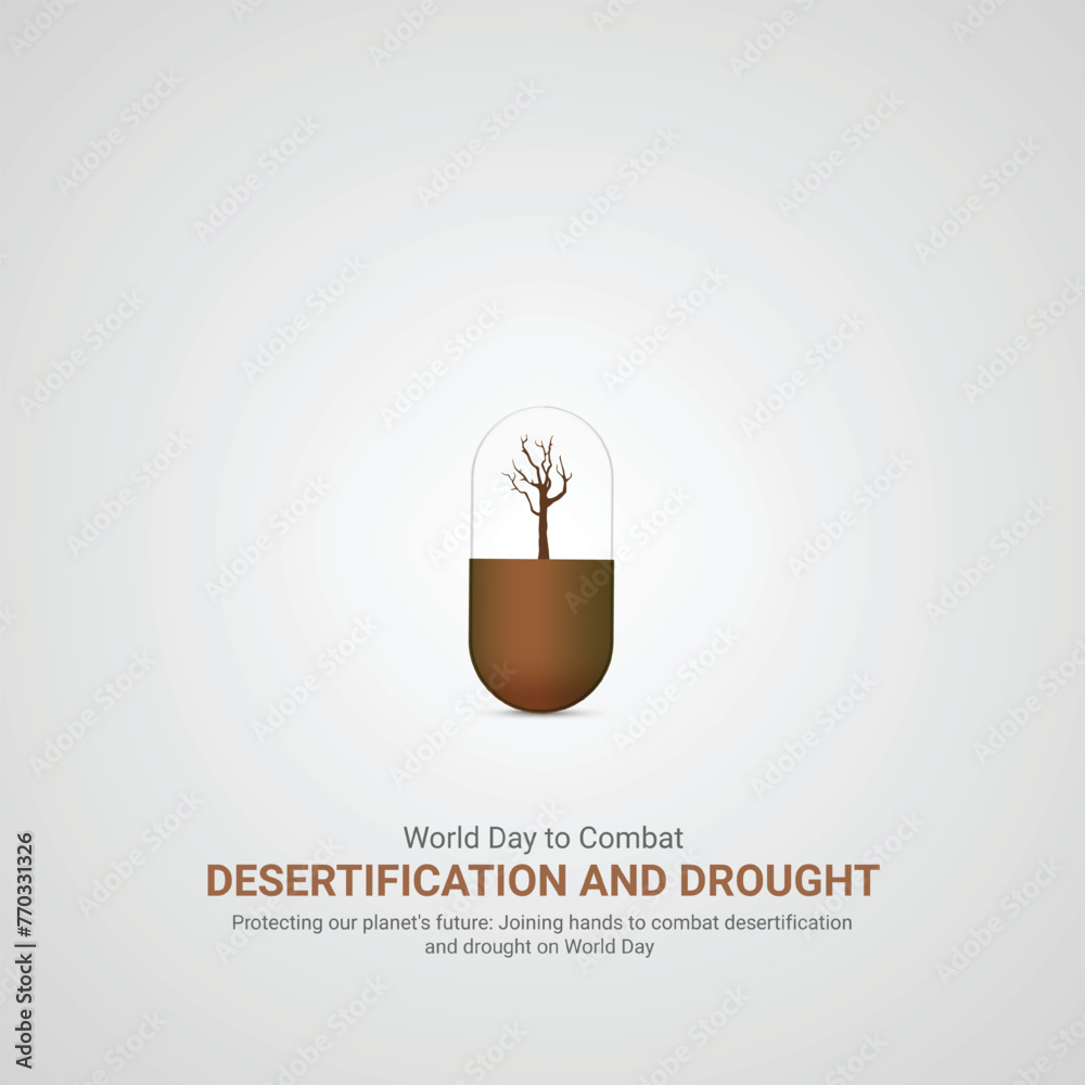 World Day to Combat Desertification and Drought, World Day to Combat ...