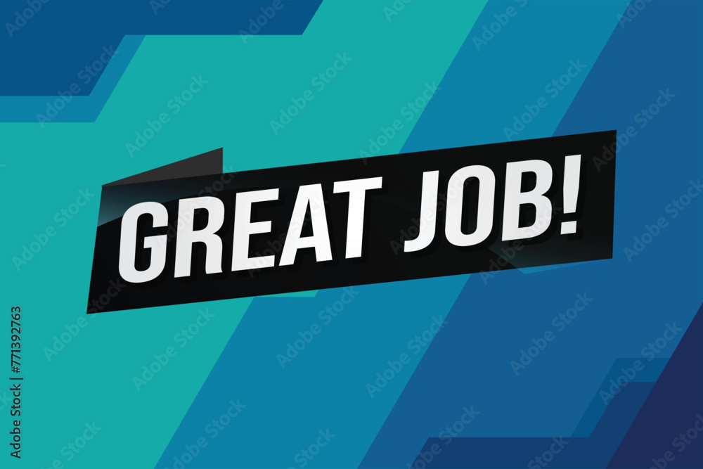 Great job word concept vector illustration with 3d lines style for ...