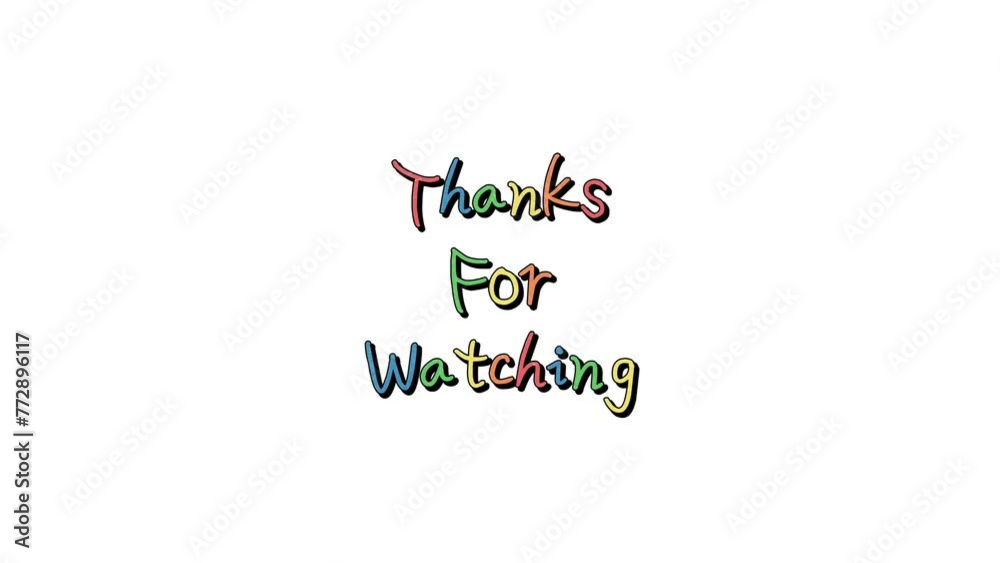 Thanks for watching text animation isolated white background. Thanks ...