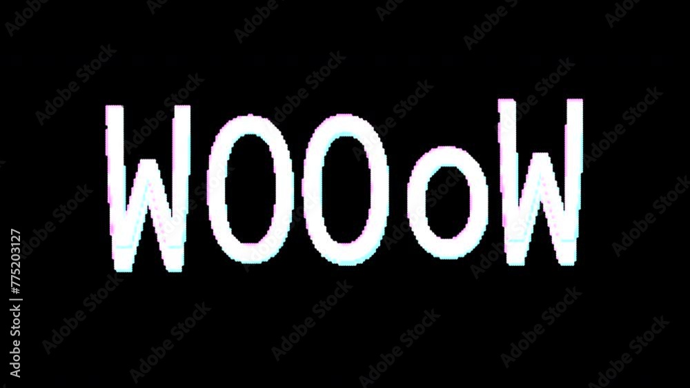 Wow pixelated text with glitch screen effects on a black background ...