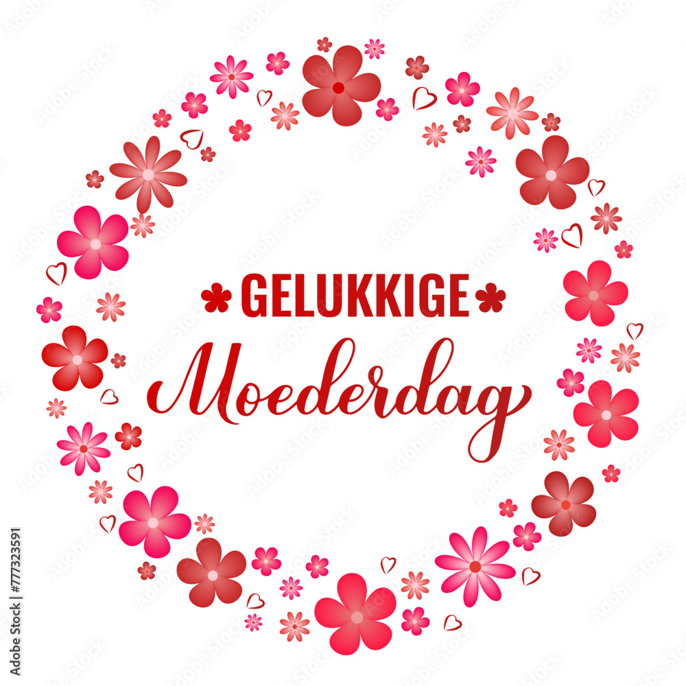 Happy Mothers Day in Dutch. Moederdag calligraphy hand lettering with ...