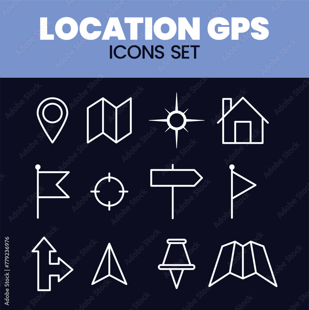 Location Navigation Icon Sets Vector Illustration GPS Map Icon sets Vector Mark location pin GPS ...