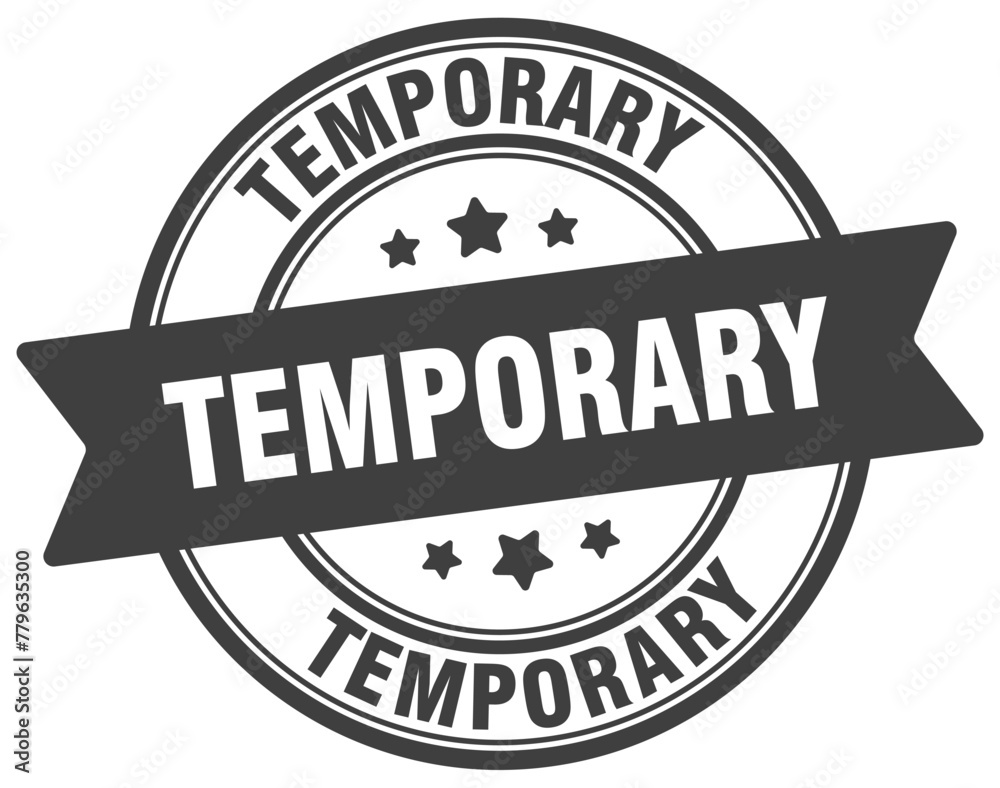temporary stamp. temporary label on transparent background. round sign ...