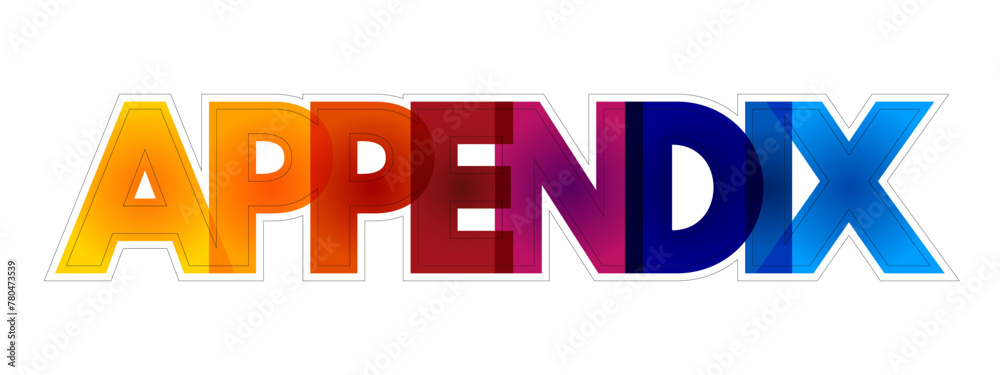 Appendix is a finger-like, blind-ended tube connected to the cecum, from which it develops in ...