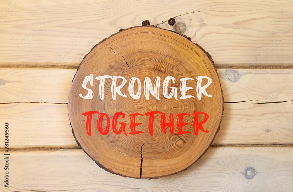 Stronger together symbol. Concept words Stronger together on beautiful ...