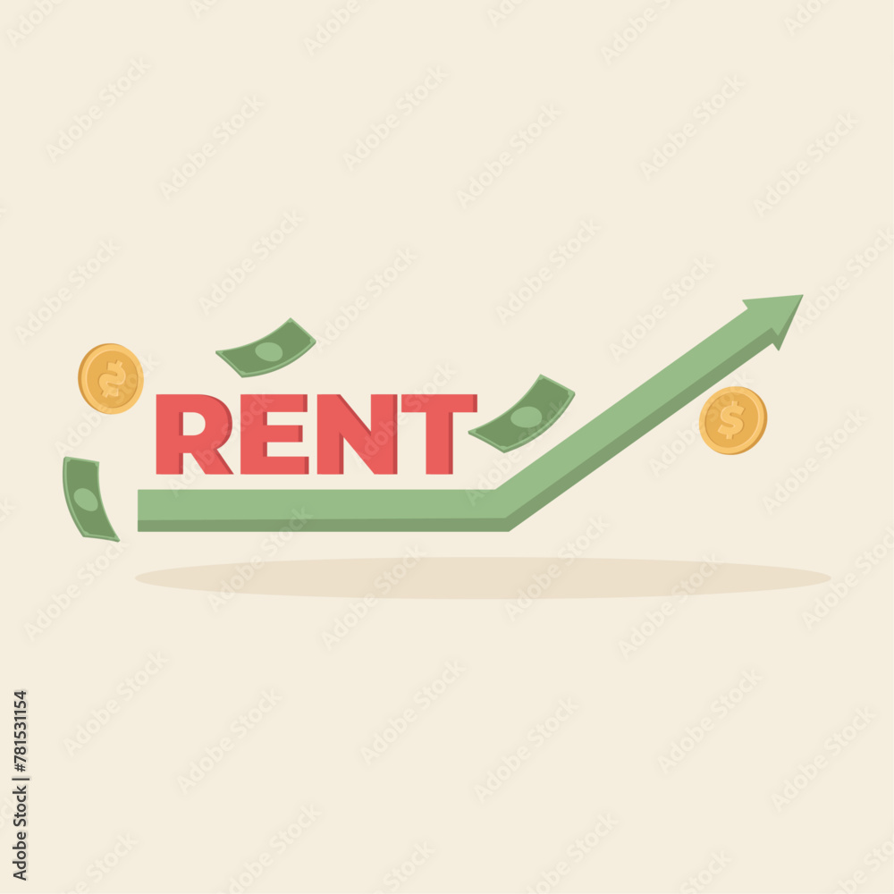 Rent rising costs. Arrow showing rent going up with 3D bills, coins and ...