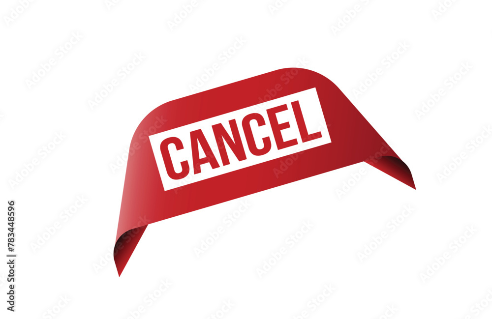 Cancel red ribbon label banner. Open available now sign or Cancel tag ...