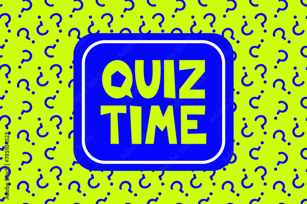 Quiz time - banner design. Background cover template for quizzes, games ...