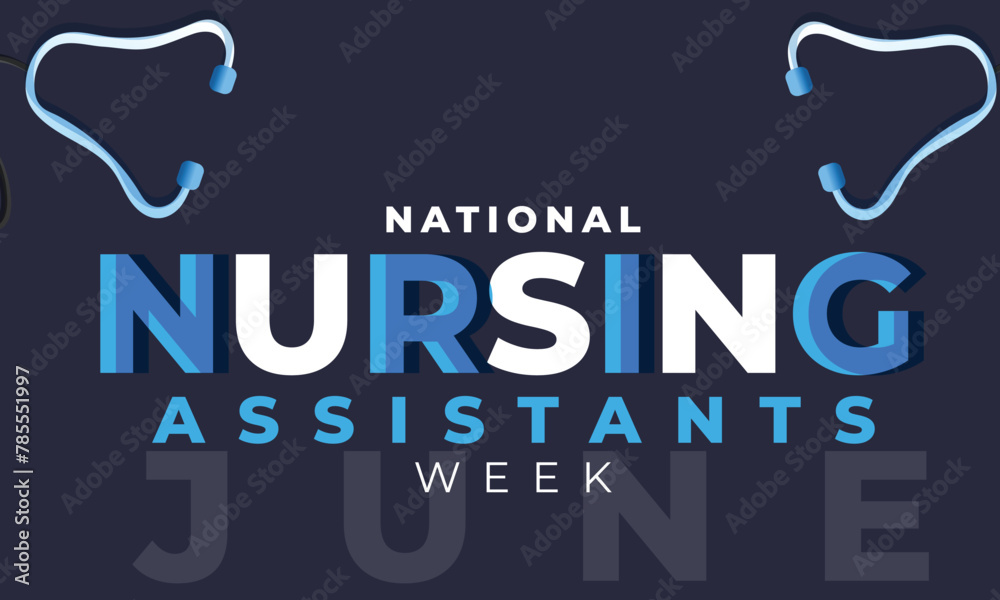 National Nursing Assistants week. background, banner, card, poster ...