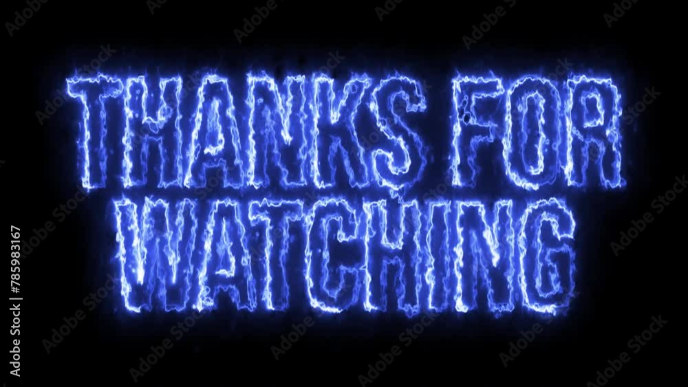 Thanks for Watching Blue Fire Flame Hot Text Animation on Black ...