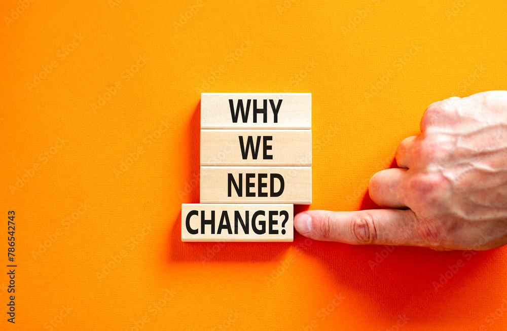 Why we need change symbol. Concept words Why we need change on ...